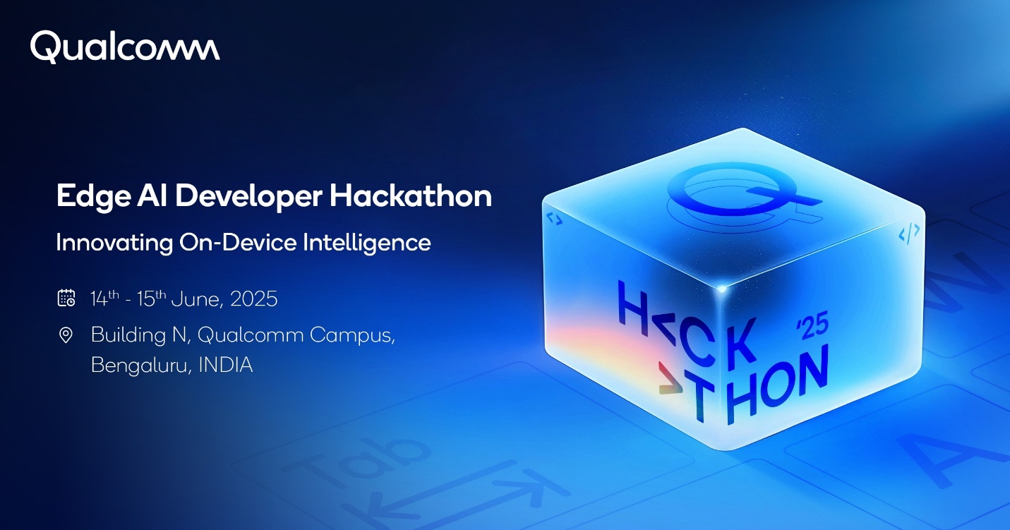 Qualcomm Global Edge AI Developer Hackathon Series To be Held in India ...